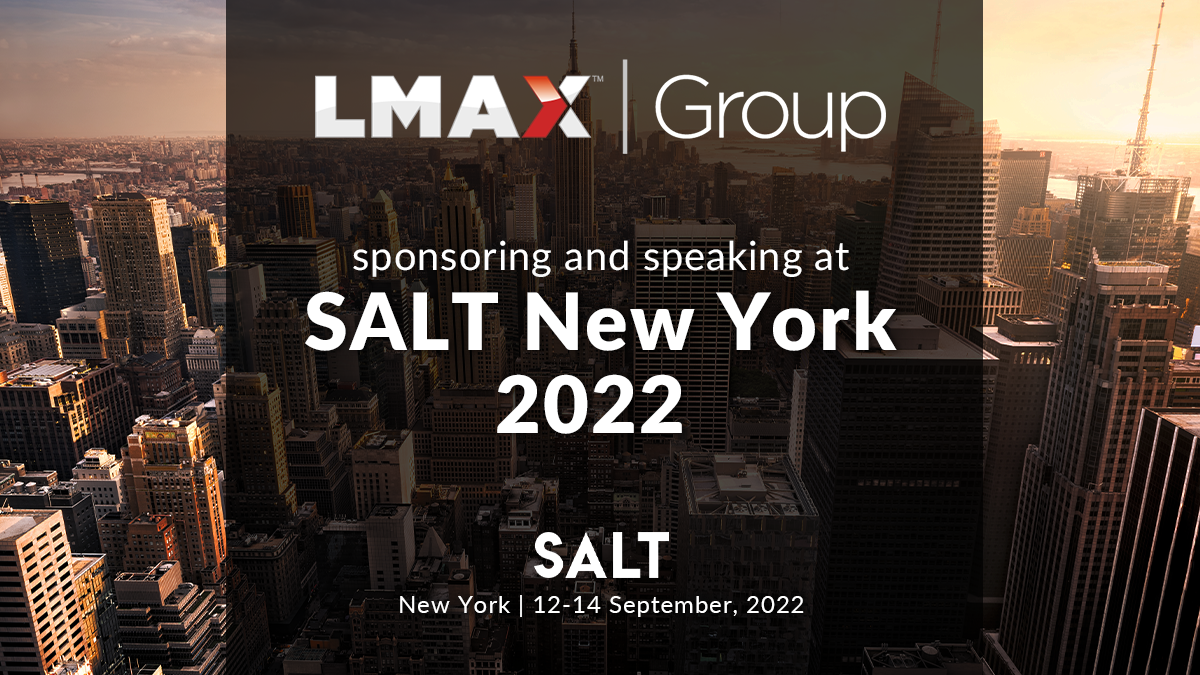 SALT New York 2022 - LMAX Group